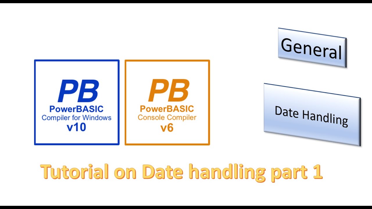 Powerbasic Windows And Console Compilers Date Handling Youtube