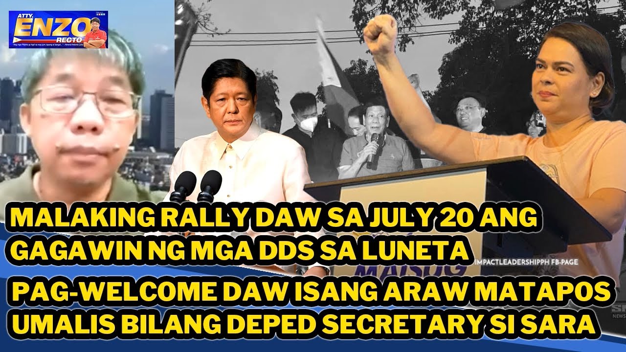 MALAKING RALLY DAW SA JULY 20 ANG GAGAWIN NG MGA DDS SA LUNETA - YouTube