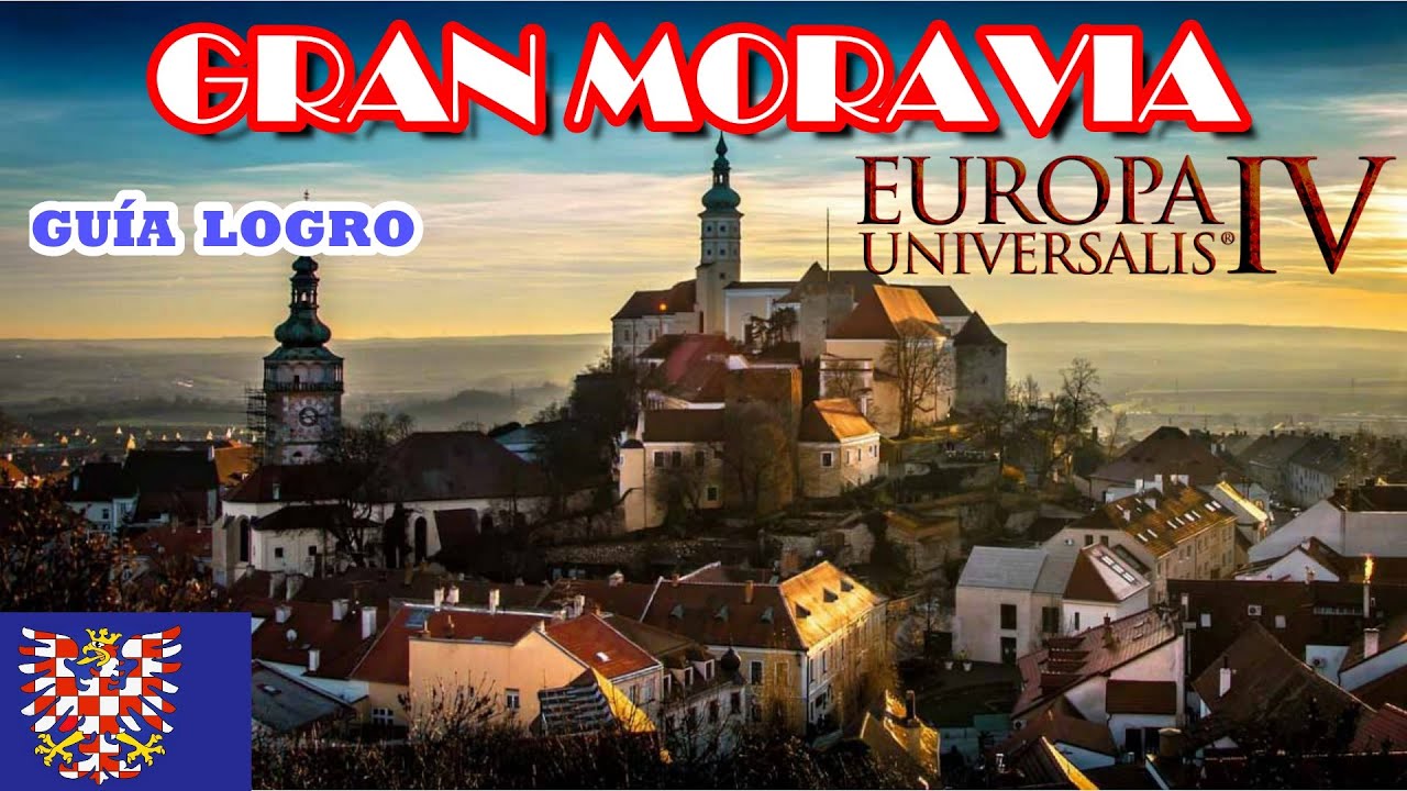 Europa Universalis 4 [GUÍA LOGRO] - Gran Moravia (Great Moravia ...