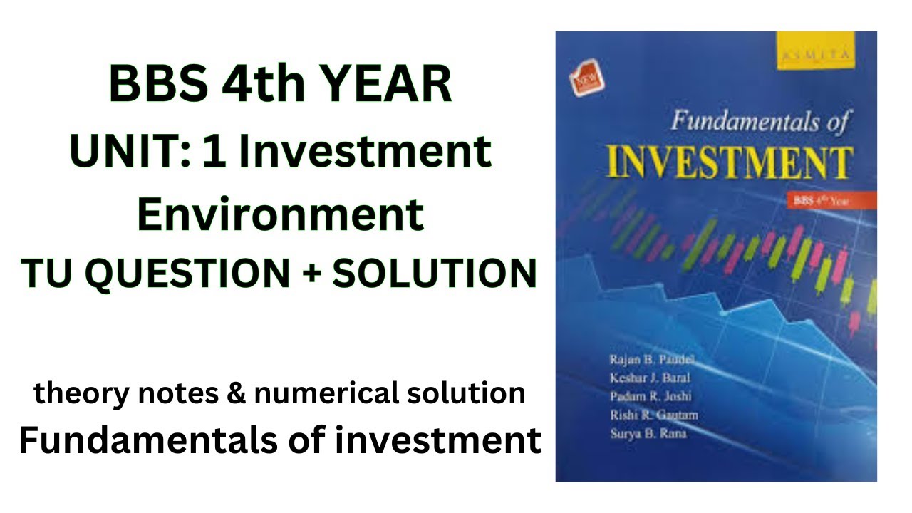 Investment environment bbs 4th year chapter 1 | bbs 4th year investment ...