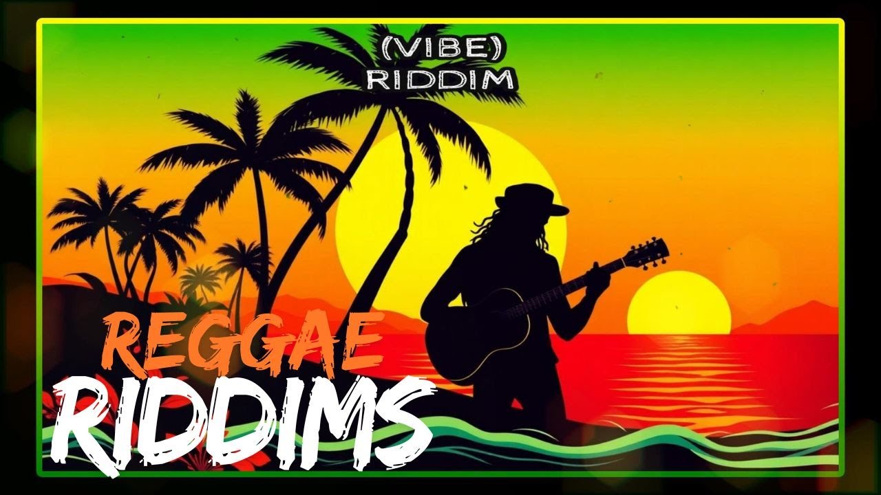 REGGAE RIDDIMS (VIBE) RIDDIM - YouTube