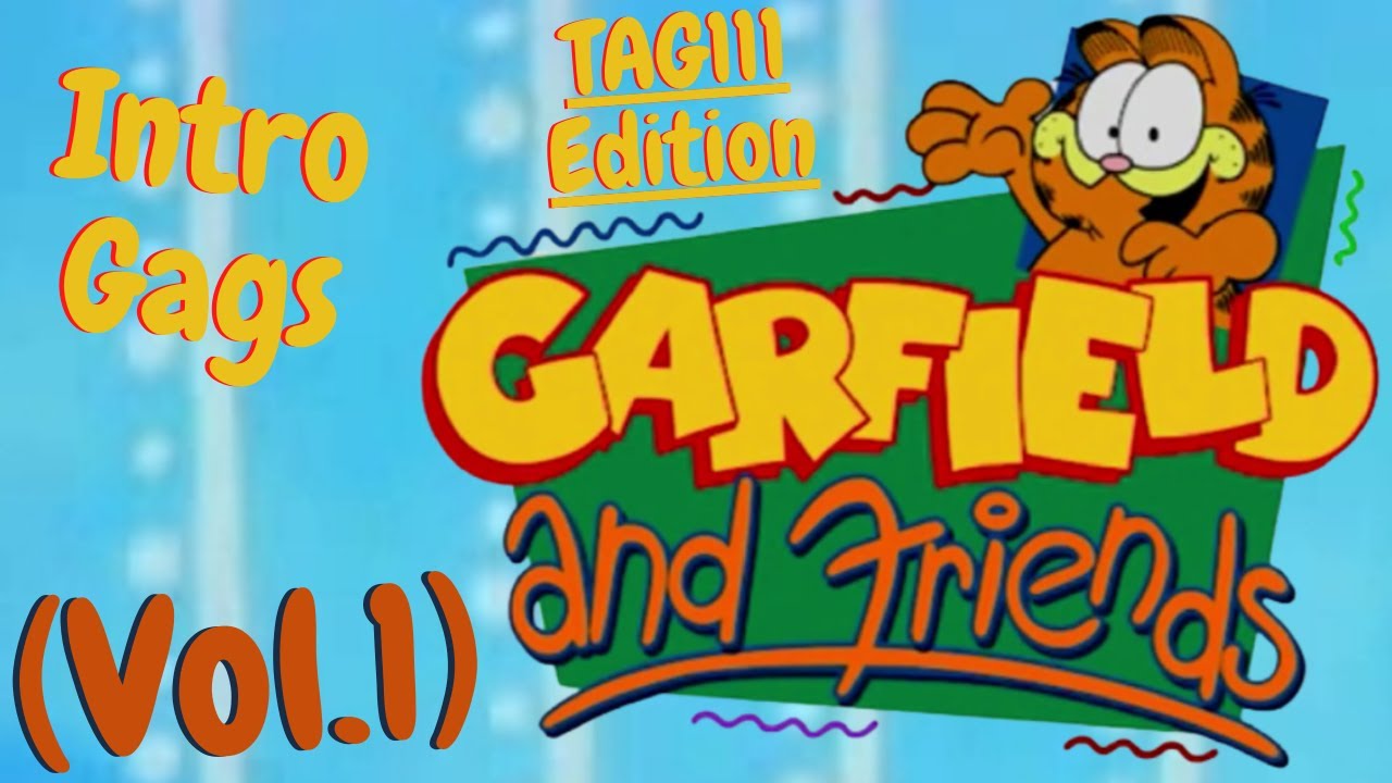 Garfield & Friends - Intro Gags | TAG111 Edition (Vol.1) - YouTube