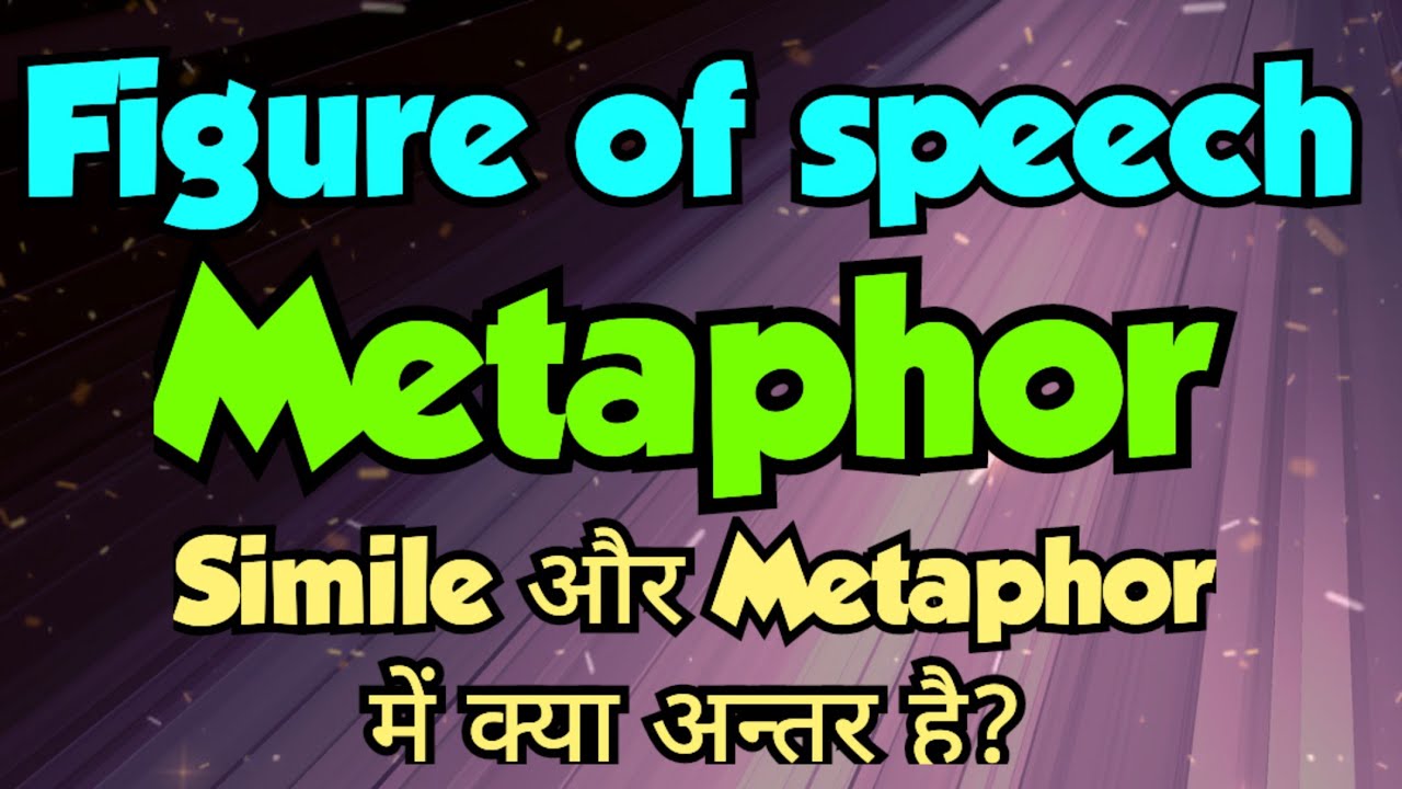 Metaphor|Metaphor figure of speech|Simile and metaphor - YouTube