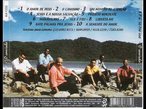 Grupo SPG Só Pra God-O Caminho-2004-Cd Completo(Samba Gospel)