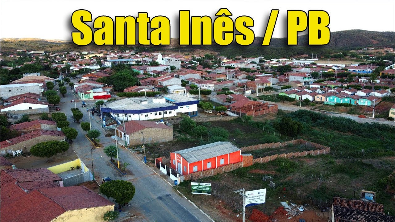 Santa Inês / PB - Imagens Aéreas - YouTube