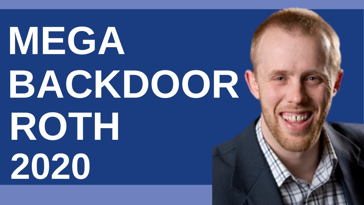 MICROSOFT MEGA BACKDOOR ROTH CONVERSION 2020 - YouTube