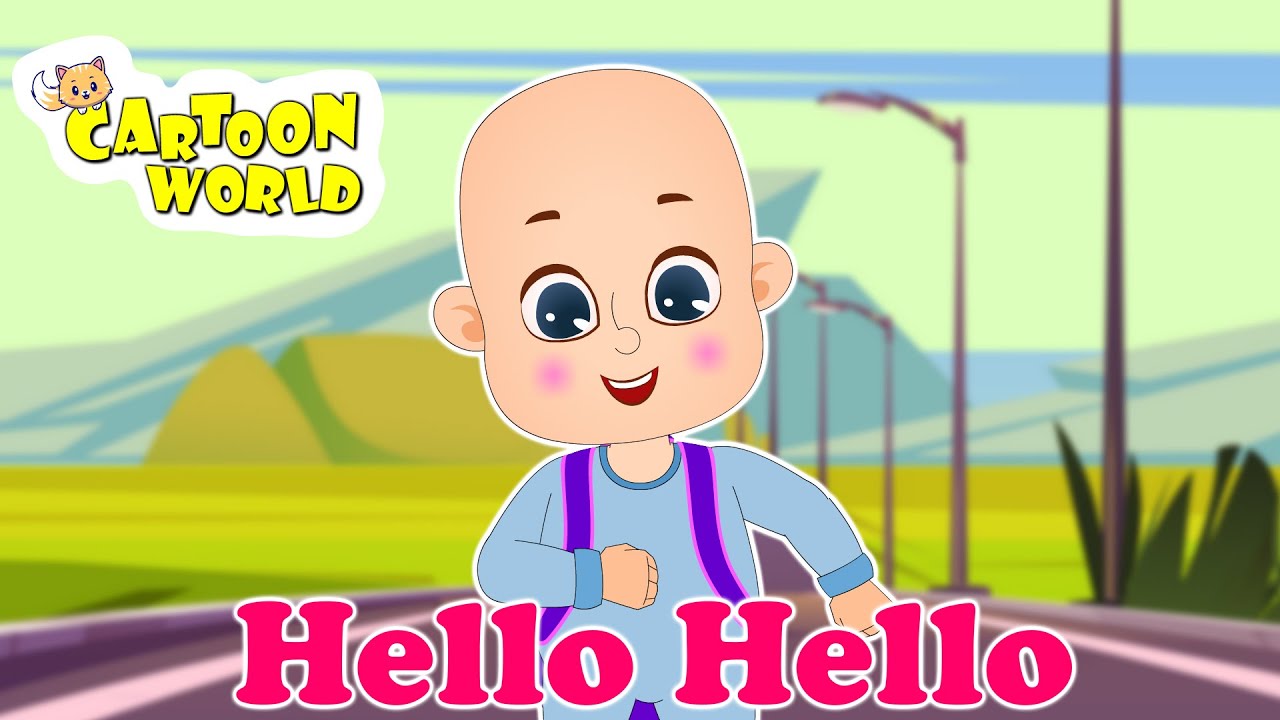 Hello Song | Cartoon World Animation Nursery Rhymes - YouTube