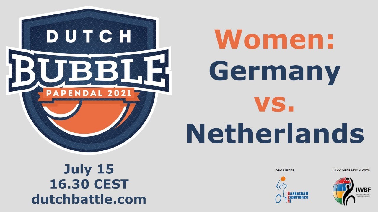 GER vs. NED - women - livestream Dutch Bubble July 15, 2021 16.30 CEST ...