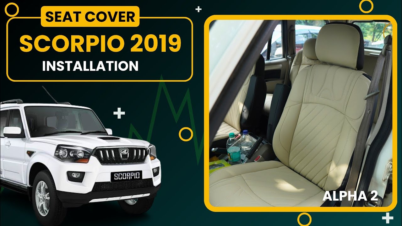 Seat Cover Scorpio 2019 | Installation | Scorpio Seat Cover Fitting ...