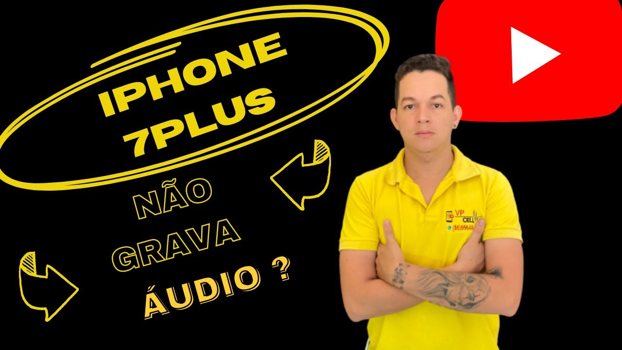 Como resolver iPhone 7 e 7 plus não funciona microfone - YouTube