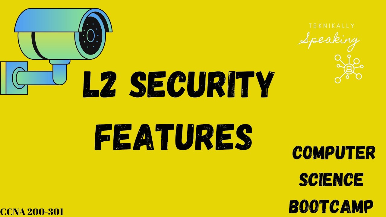 Layer 2 Security Features layer-2-security-features