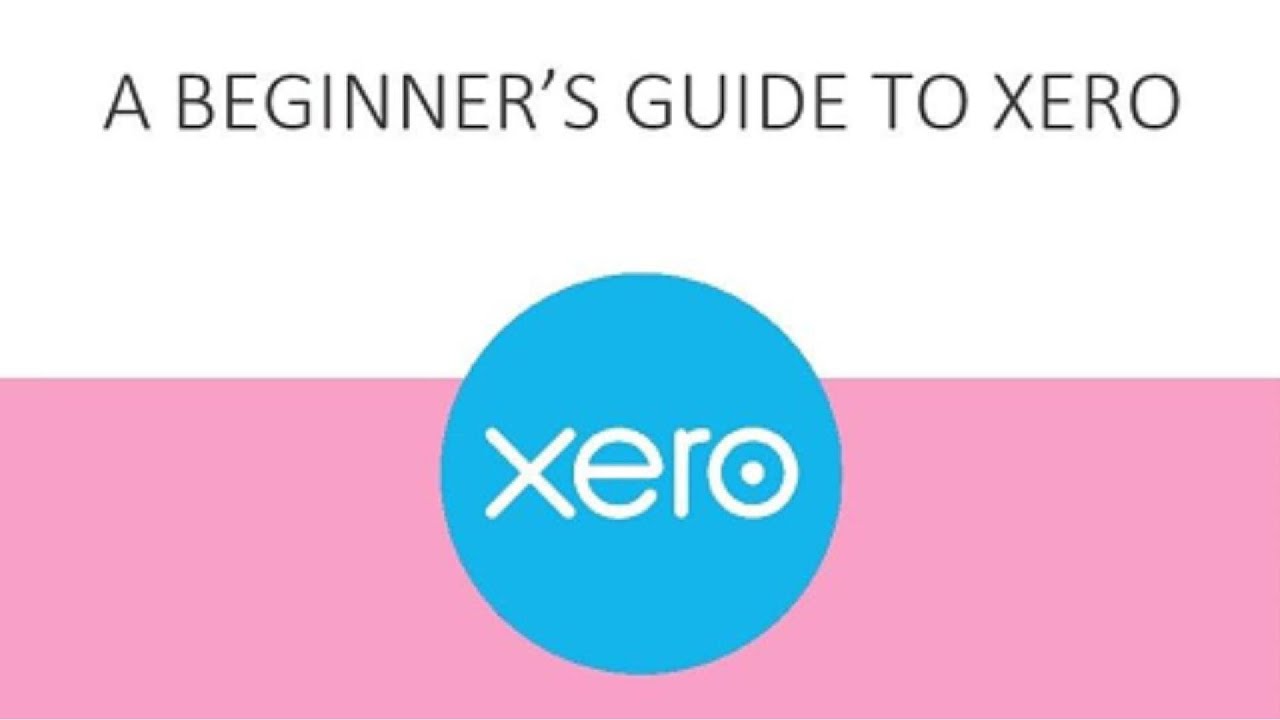 Xero for beginners - YouTube