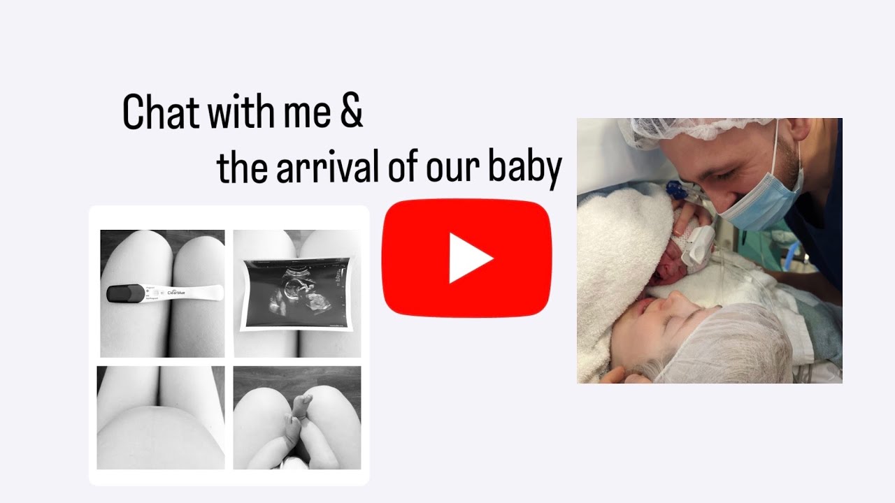 The day before & arrival of our baby 👶🏼 - YouTube