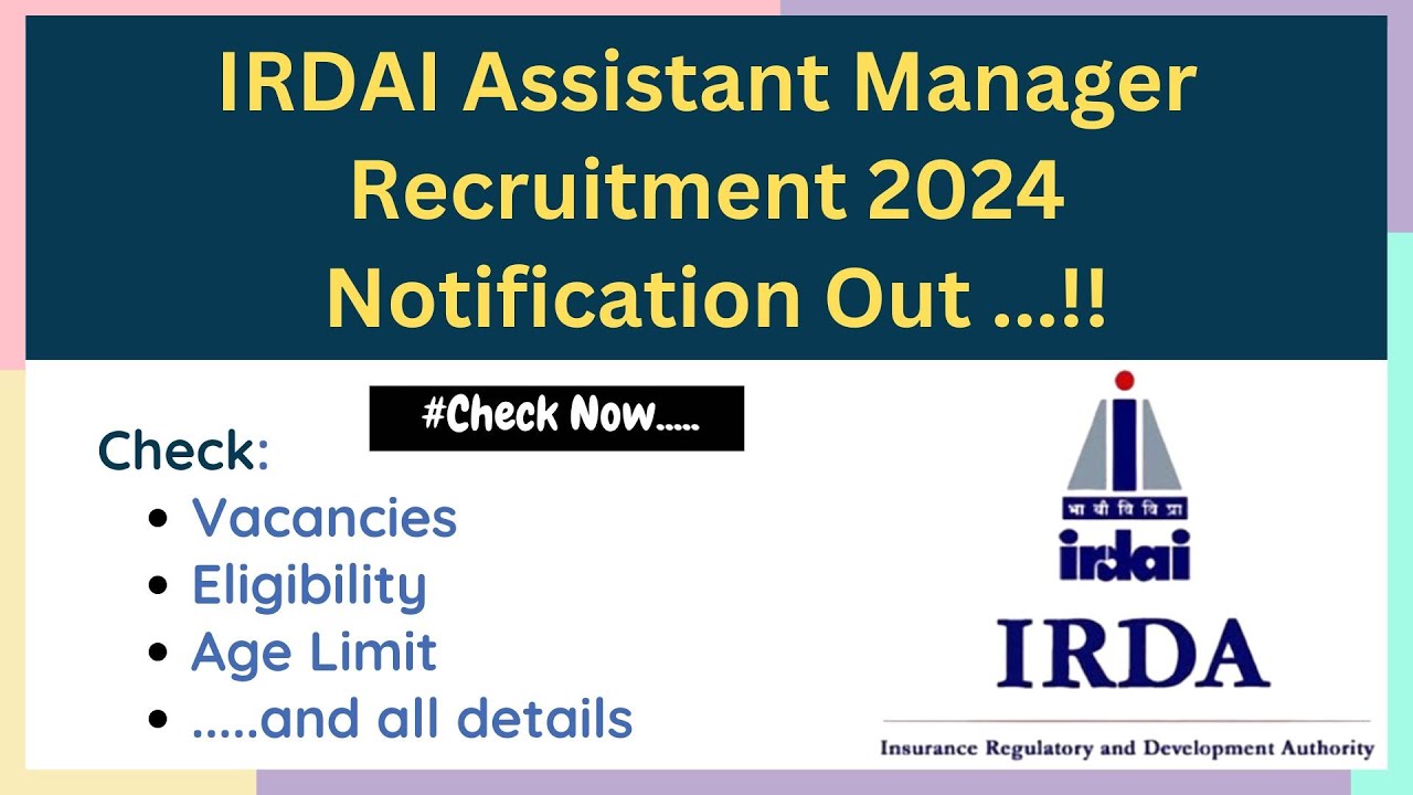 IRDAI Assistant Manager Recruitment 2024 - YouTube