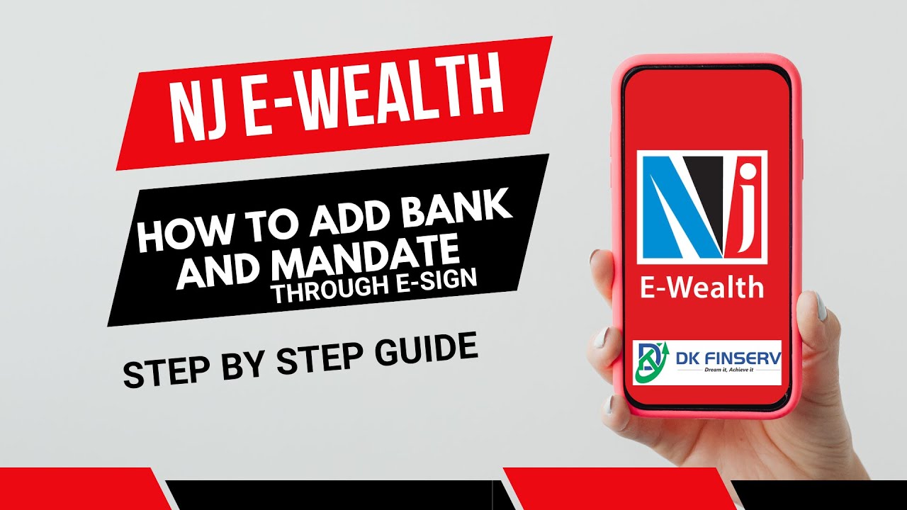 Add your bank & mandate easily with e-sign in the NJ E-Wealth app! # ...