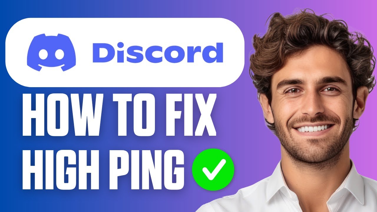 How To Fix Discord High Ping (Lower Ping) Full Guide 2026 - YouTube