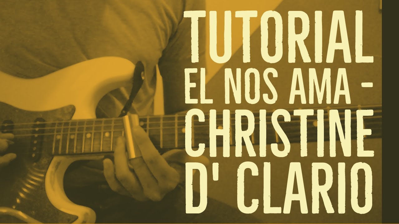 Tutorial | El nos ama - Christine D' Clario - YouTube