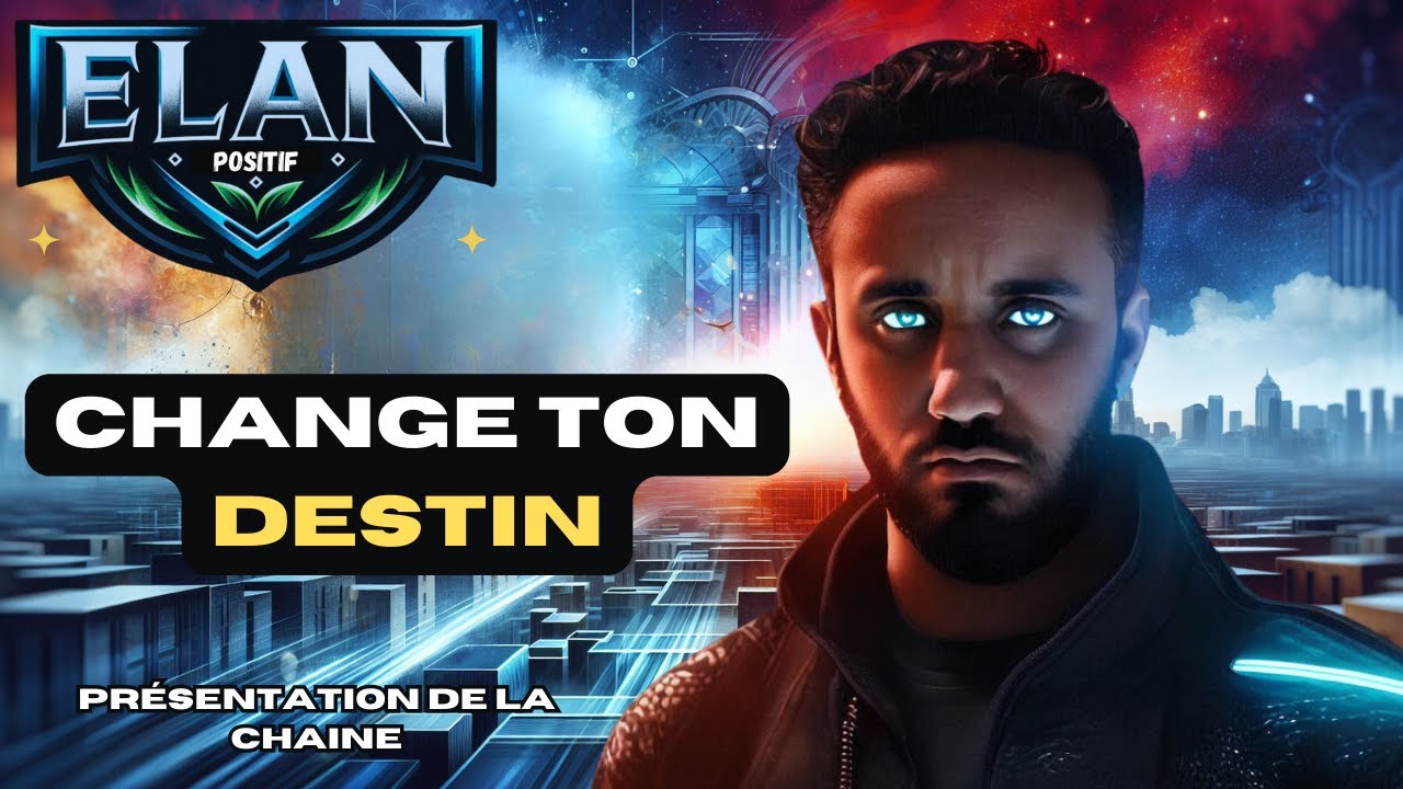 Présentation de la chaine "Elan Positif" - YouTube
