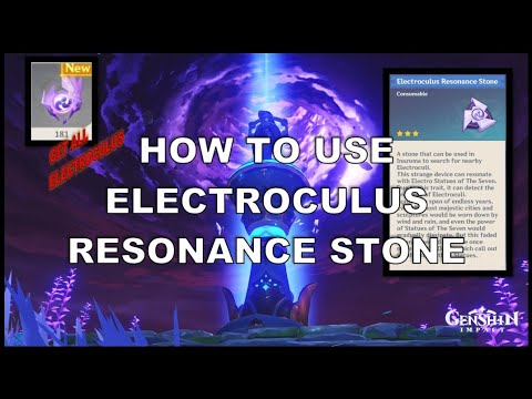 How to use ELECTROCULUS RESONANCE STONE | Genshin Impact - YouTube