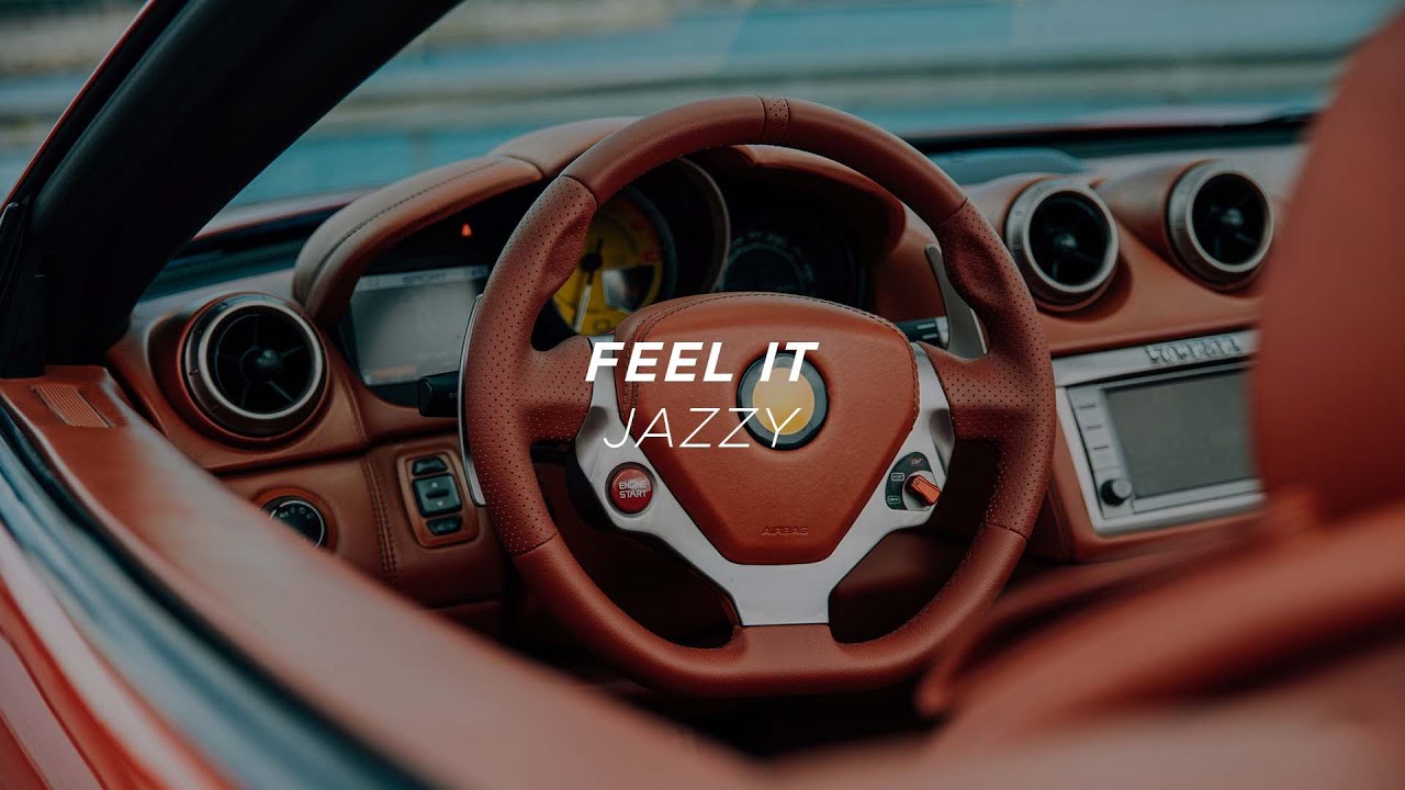 JAZZY - FEEL IT - YouTube