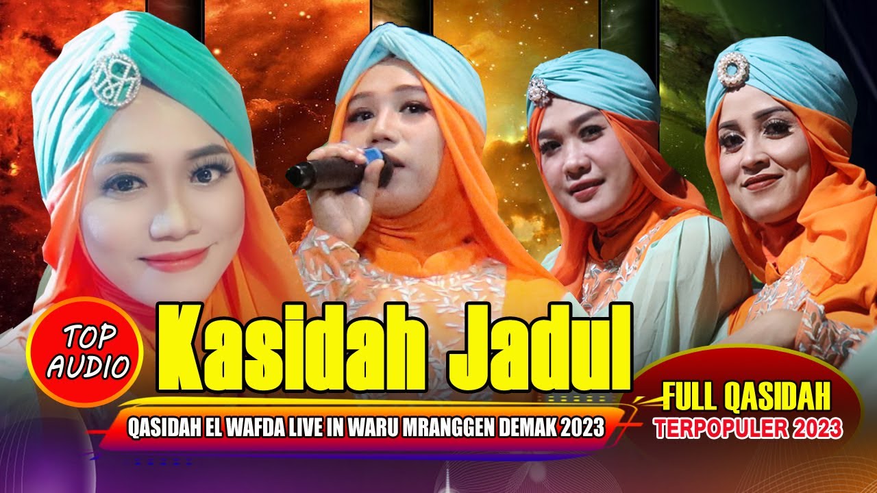 6 LAGU KASIDAH JADUL KOLEKSI QASIDAH EL WAFDA LIVE IN WARU MRANGGEN ...