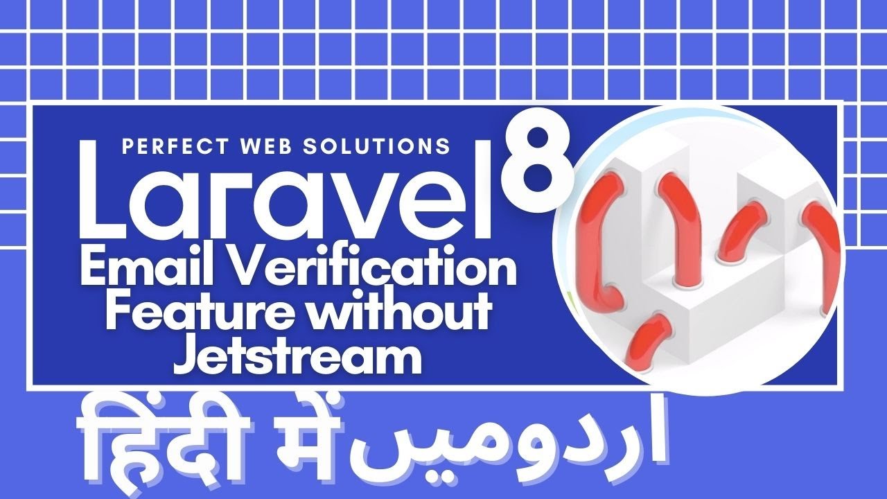 Part 10 Laravel 8 New Features Tutorial Series In Urdu Hindi Enable Email Verification Feature
