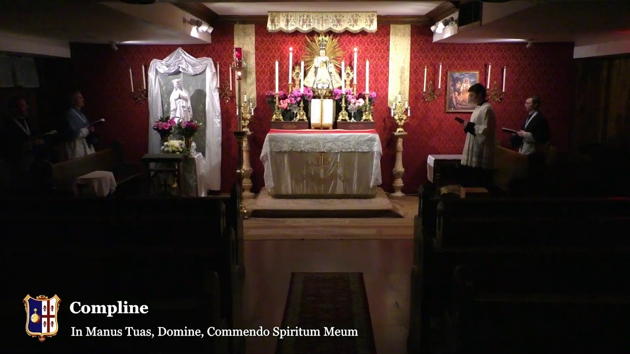 Compline: 10 PM EASTERN TIME (ET) - YouTube