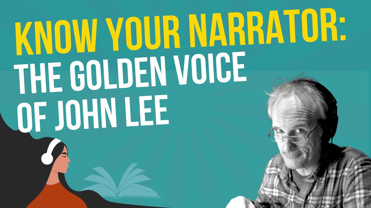 Know Your Narrator: The Golden Voice of John Lee - YouTube