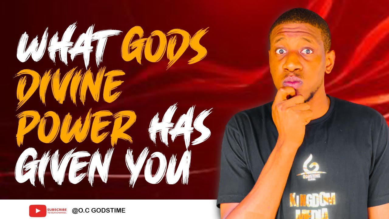 WHAT GOD'S DIVINE POWER HAS GIVEN YOU!🔥🔥 - YouTube