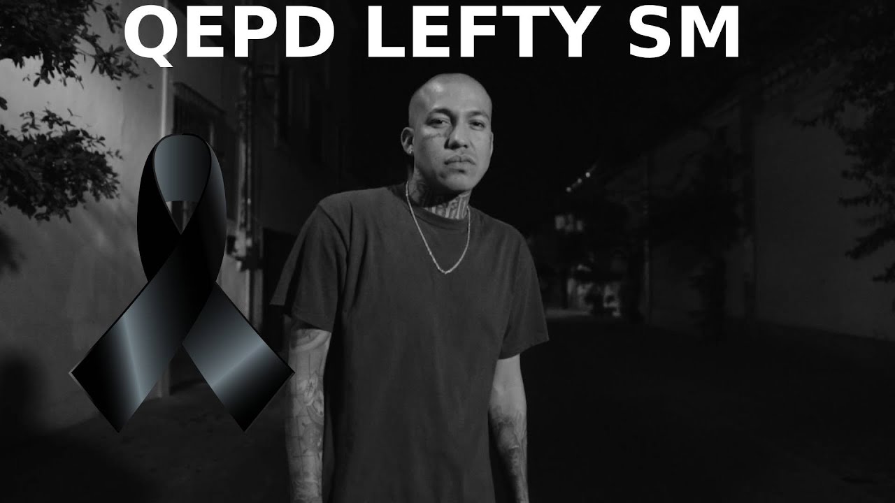 CONFIRMADO LEFTY SM FALLECE - YouTube