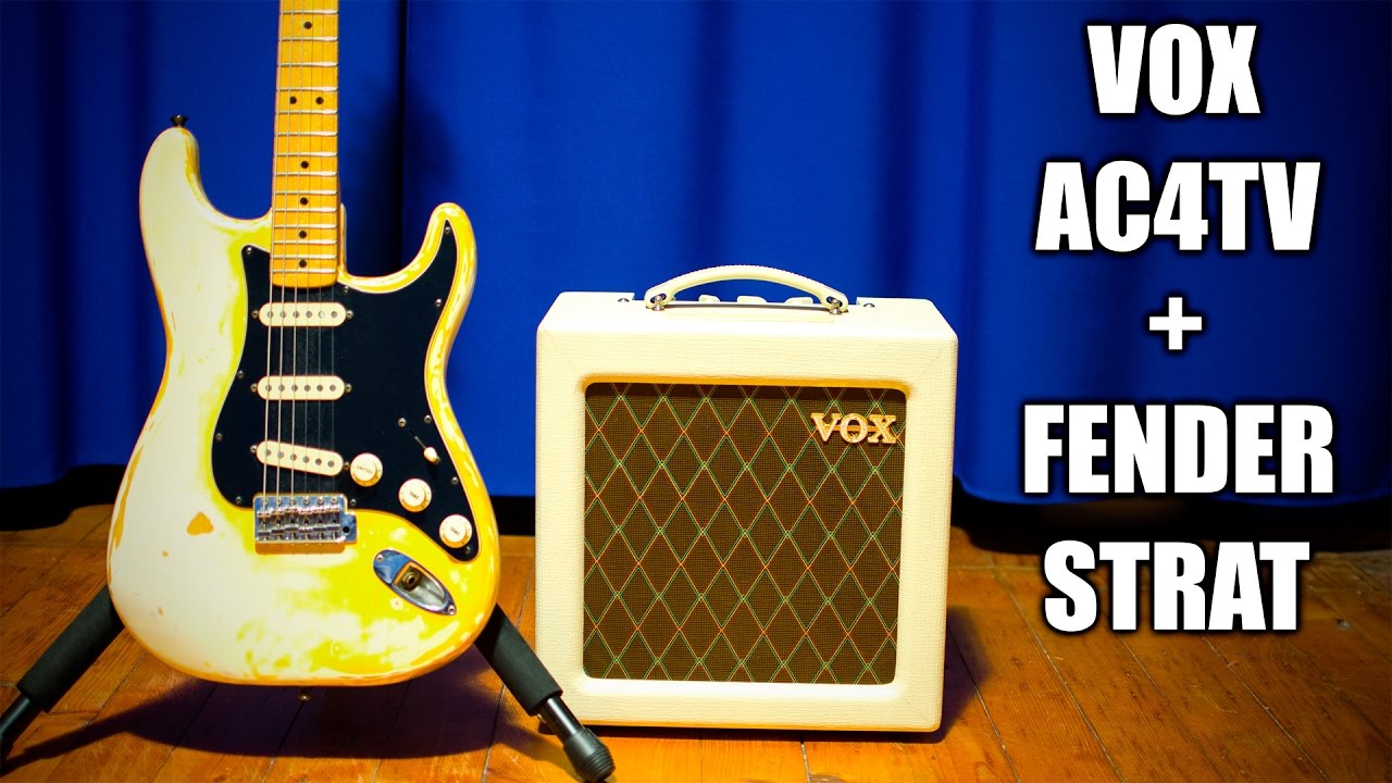 VOX AC4TV + Fender Stratocaster (Demo) - YouTube