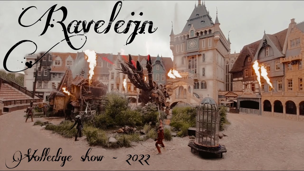 Raveleijn - Efteling | volledige show - versie van 2022 | DewiDenice ...