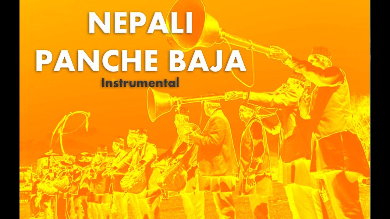 Nepali Panche Baja Instrumental - YouTube