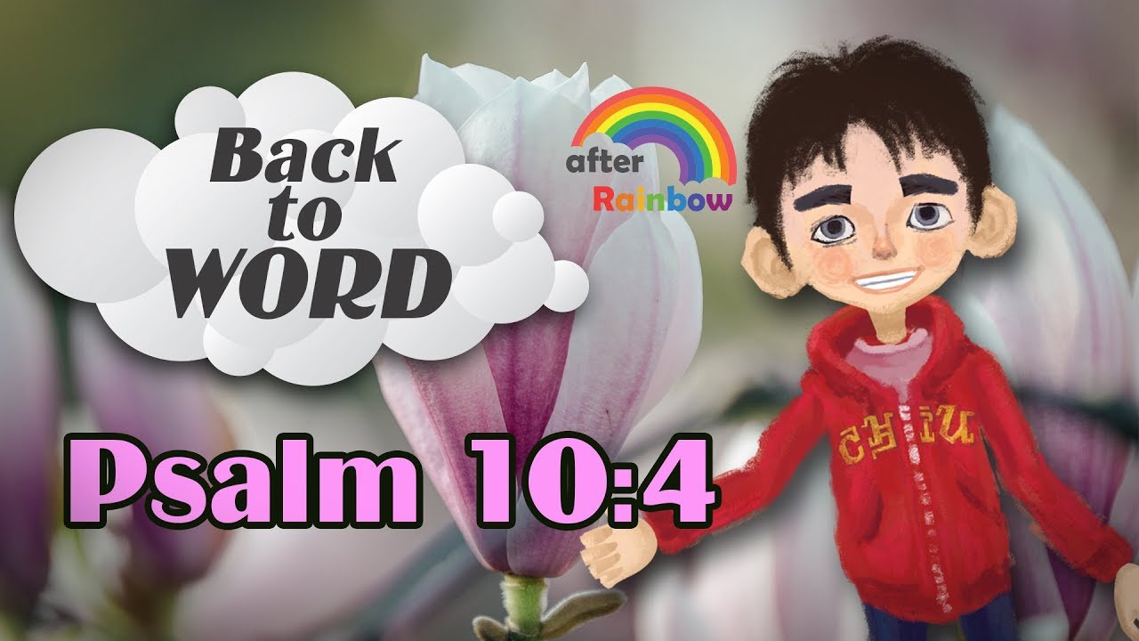 Psalm 10:4 ★ Bible Verse | How to Memorize Bible Verses - Psalm 10:4 ...