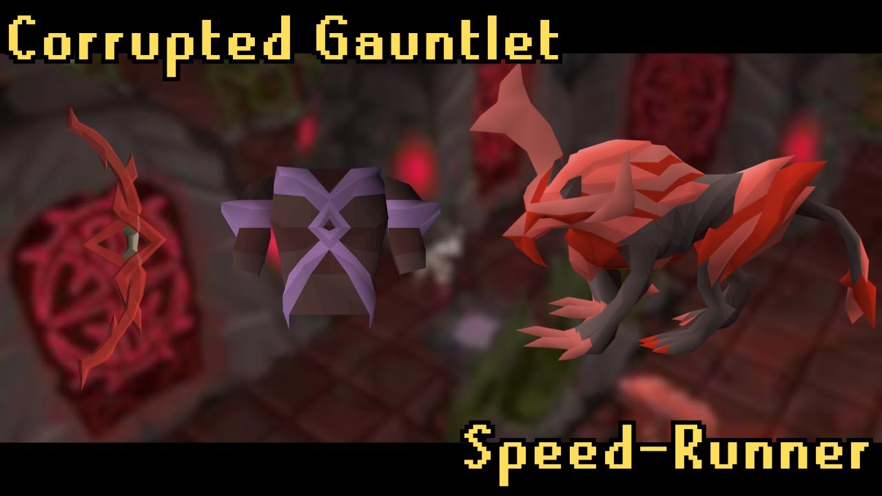 Corrupted Gauntlet Speed-Runner - Grandmaster Task - OSRS Boss - YouTube