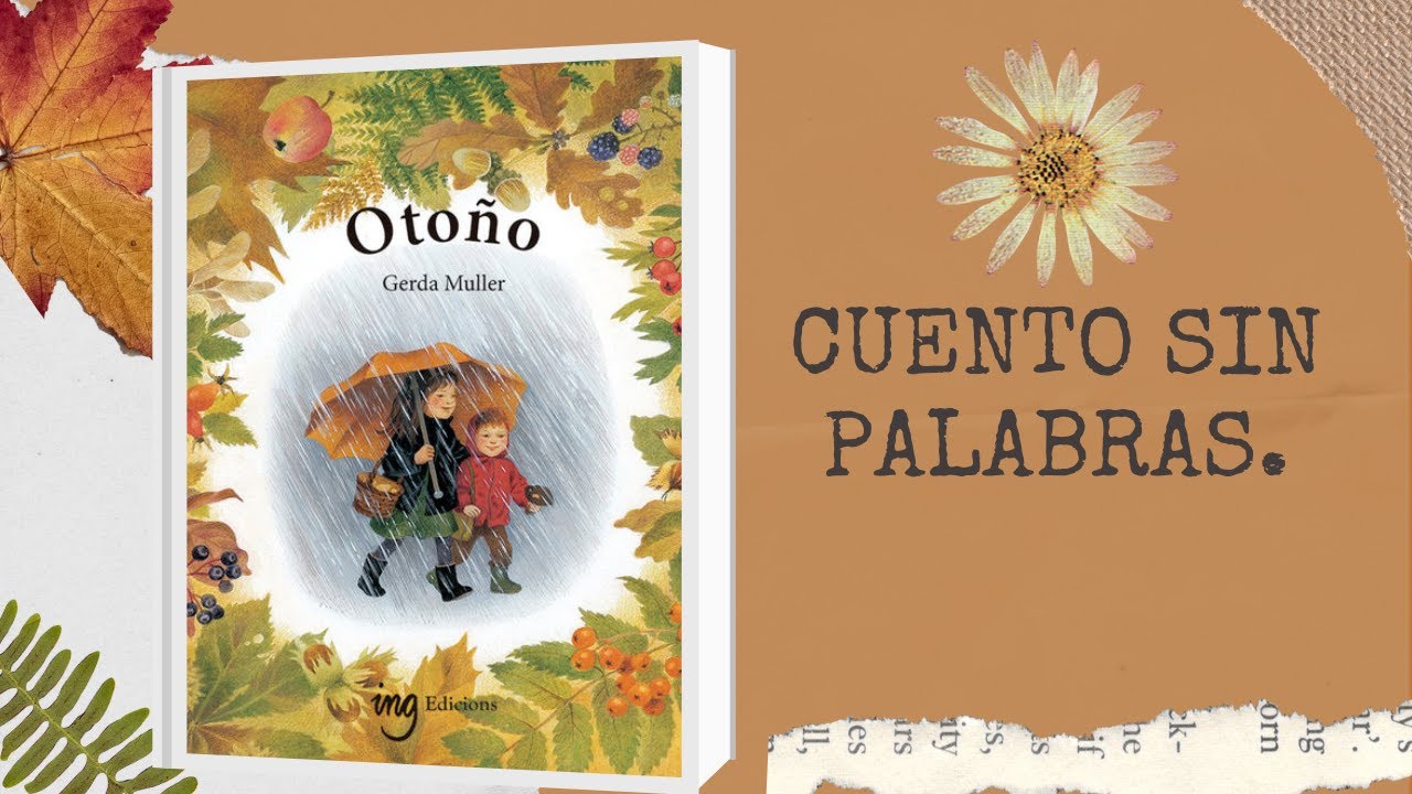 Otoño - Cuento sin palabras. - YouTube