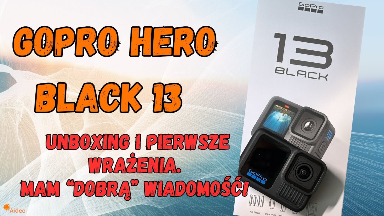 GoPro Hero Black 13 - Unboxing i pierwsze wrażenia. Mam „dobrą ...