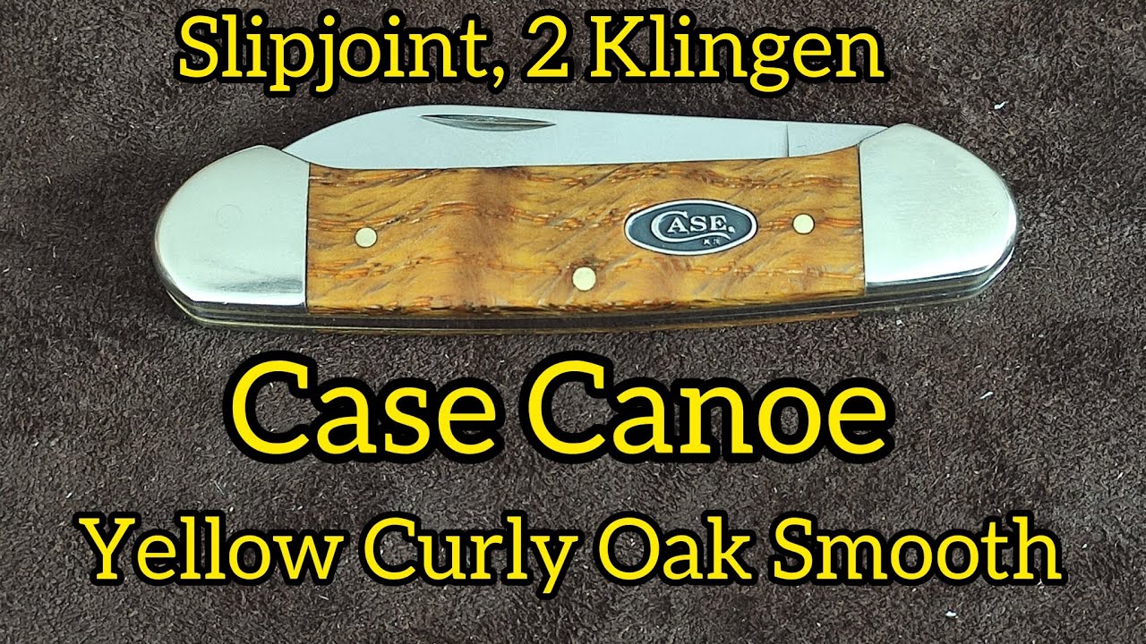 Case Canoe Yellow Curly Oak Smooth / Traditioneller Slipjoint - YouTube