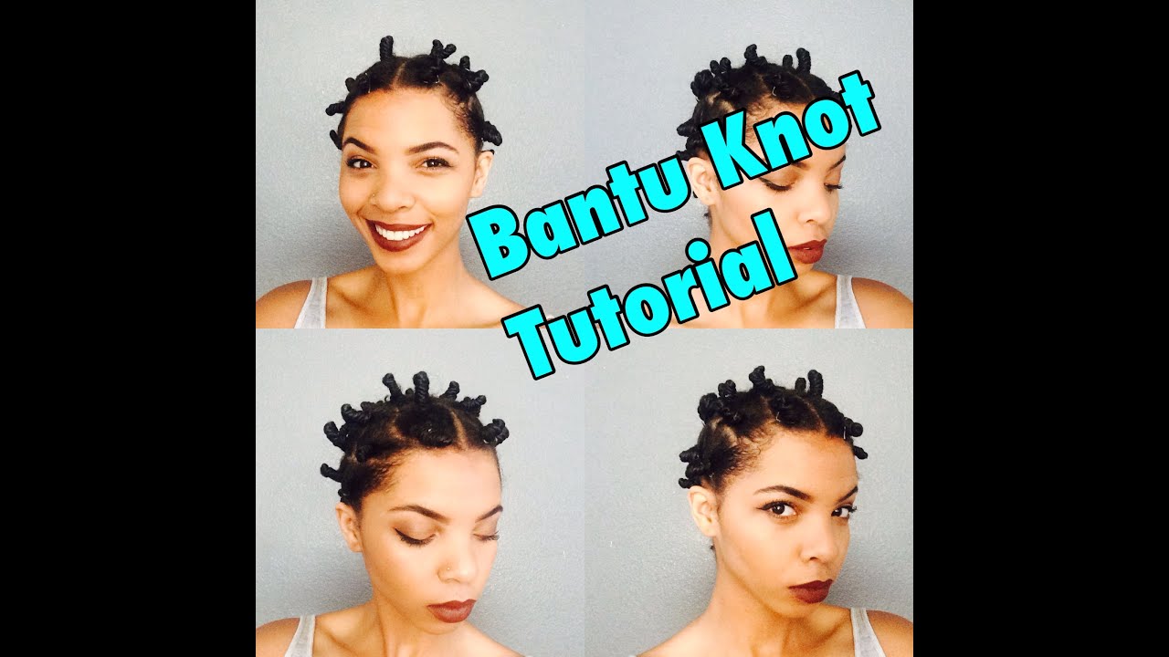 Bantu Knot Tutorial! - YouTube