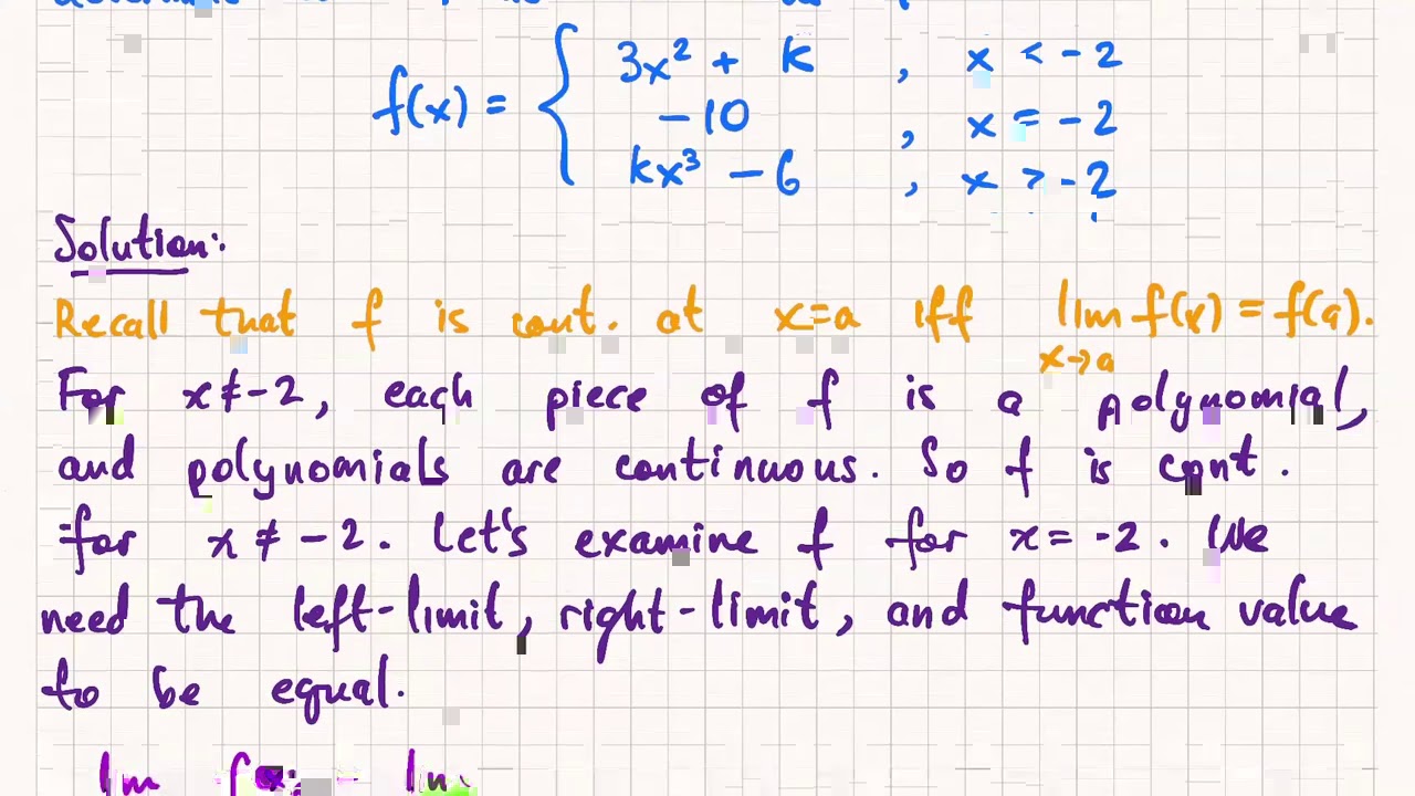 Unit #2 Review... (Sec. 2.6) Find value of k to make f(x) continuous ...