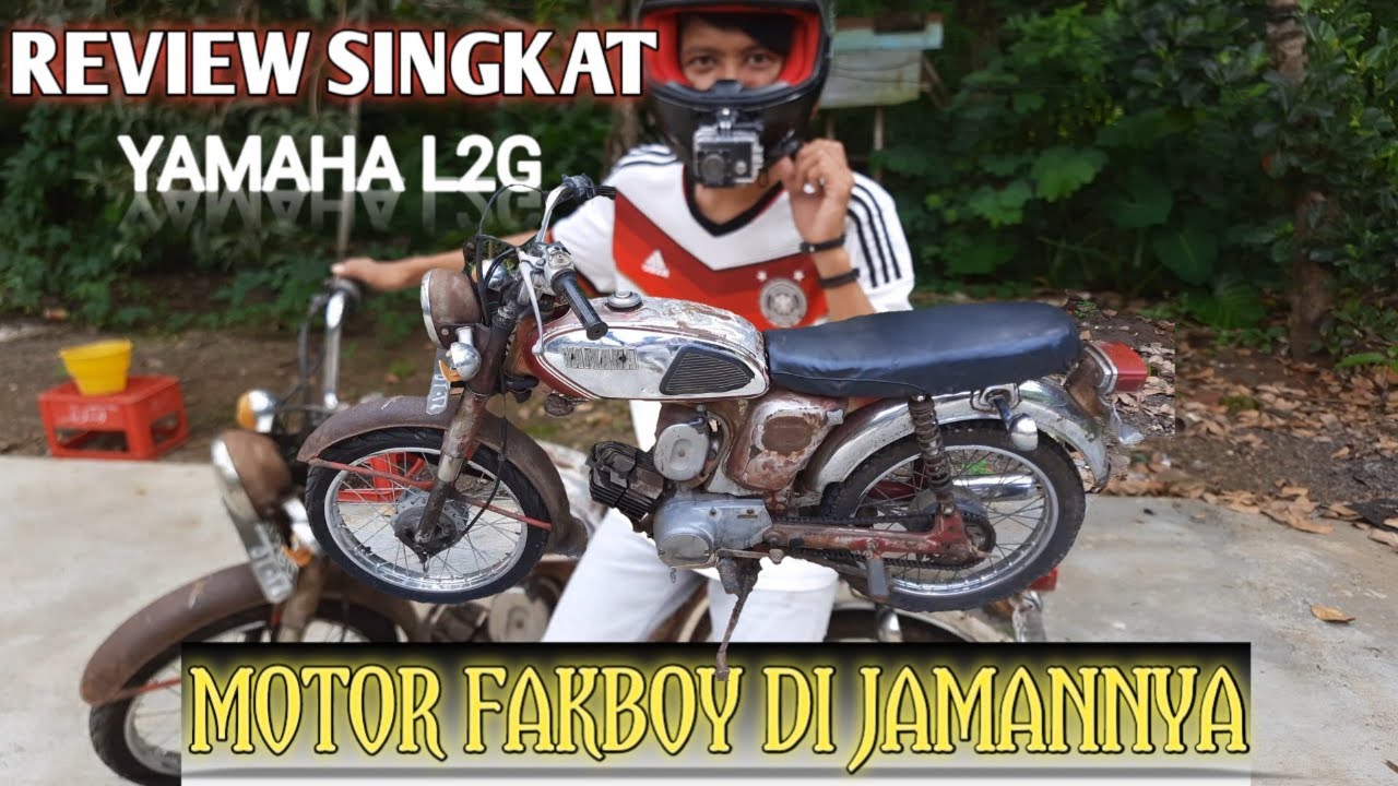 REVIEW MOTOR YAMAHA L2G // MOTOR LEGENDARIS,ANTIK DAN CLASSIK // JOGJA ...
