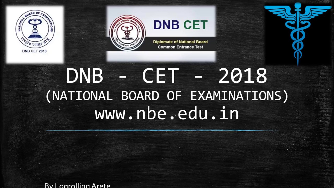 DNB CET 2018 | NATIONAL BOARD OF EXAMINATIONS - YouTube