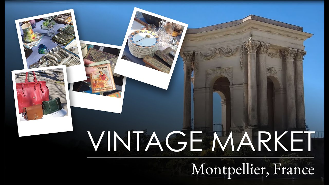 Vintage market in Montpellier, France - YouTube