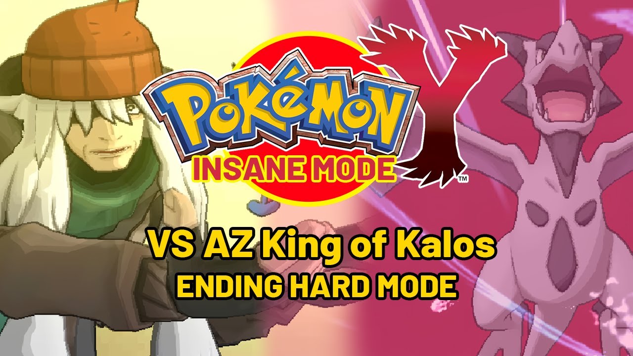 Lawan AZ Raja Dari Kalos Region! Pokemon Y Insanity Mode Ending - YouTube