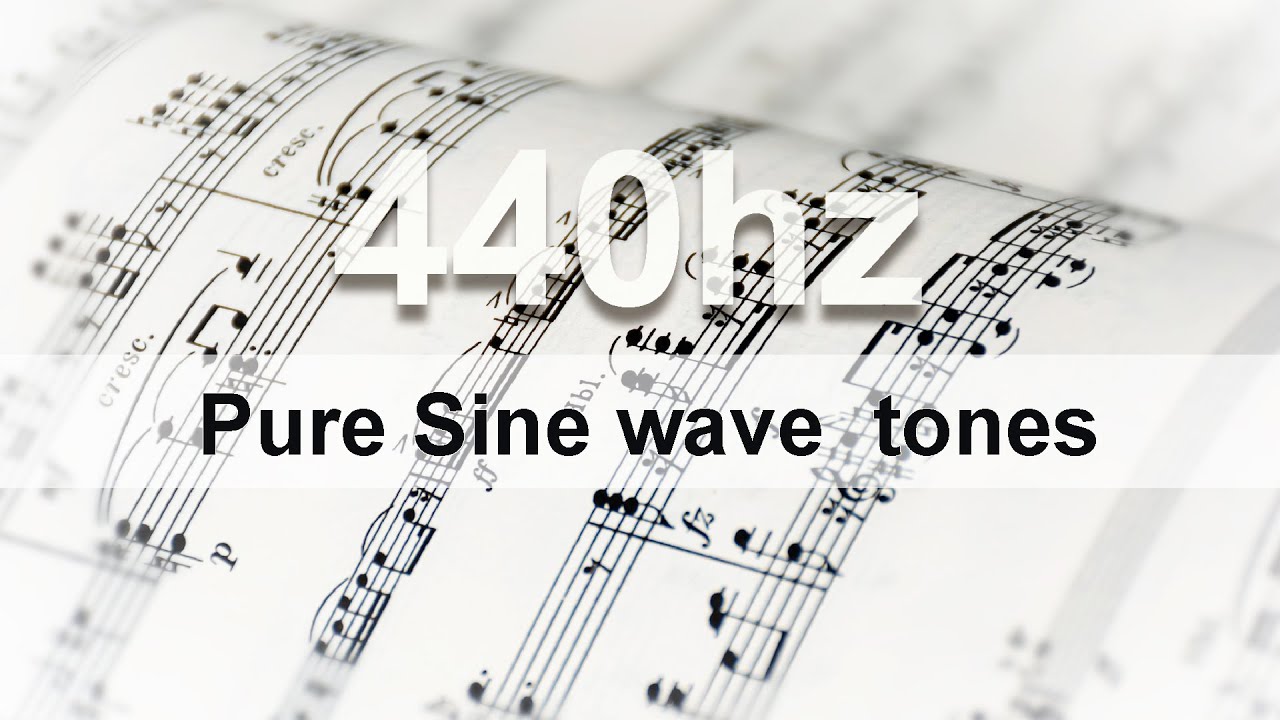 440hz Solfeggio pure sine wave tones - YouTube