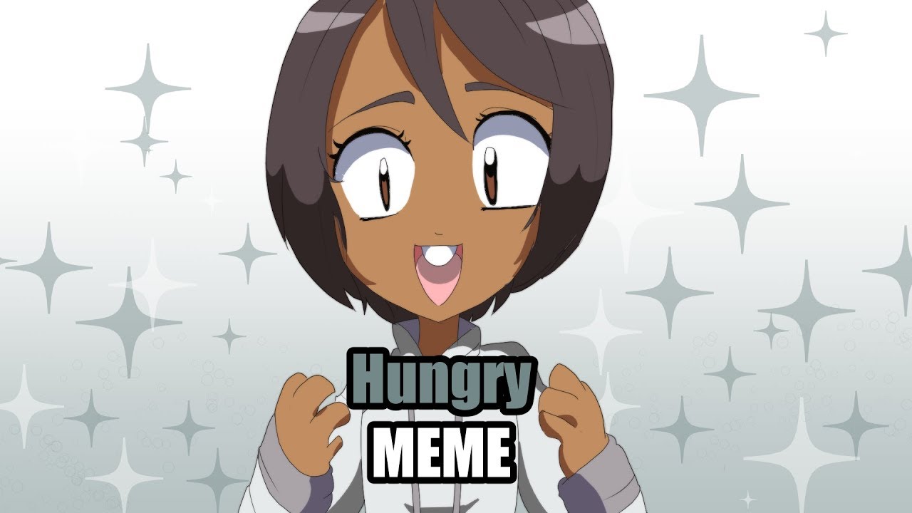 HUNGRY | ANIMATION MEME - YouTube