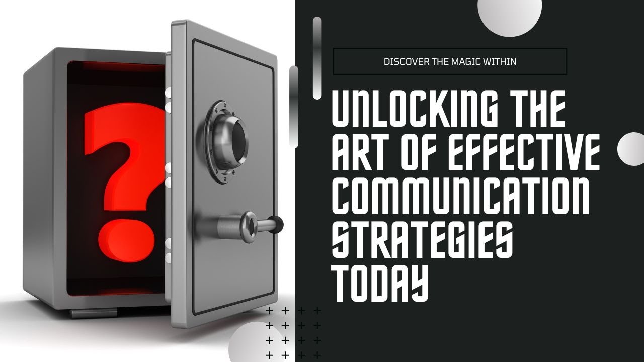 Unlock The Secrets Of Communication: Master Your Style & Build Rapport ...