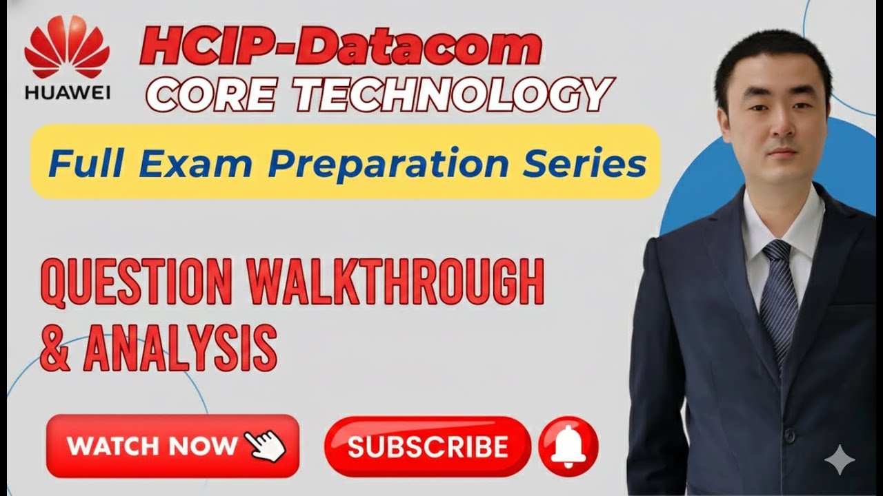 Master HCIP-Datacom H12-821: Core Technology Exam Prep & Question ...