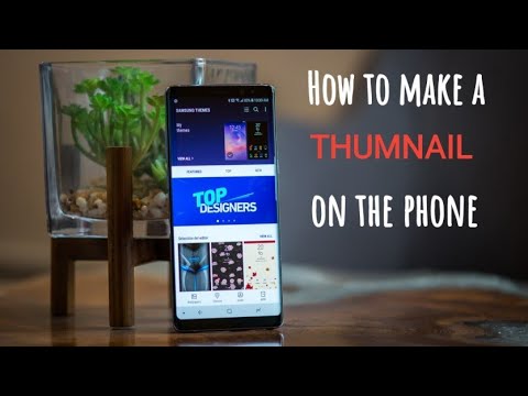 How to make a Thumnail on the phone android/IOS - YouTube
