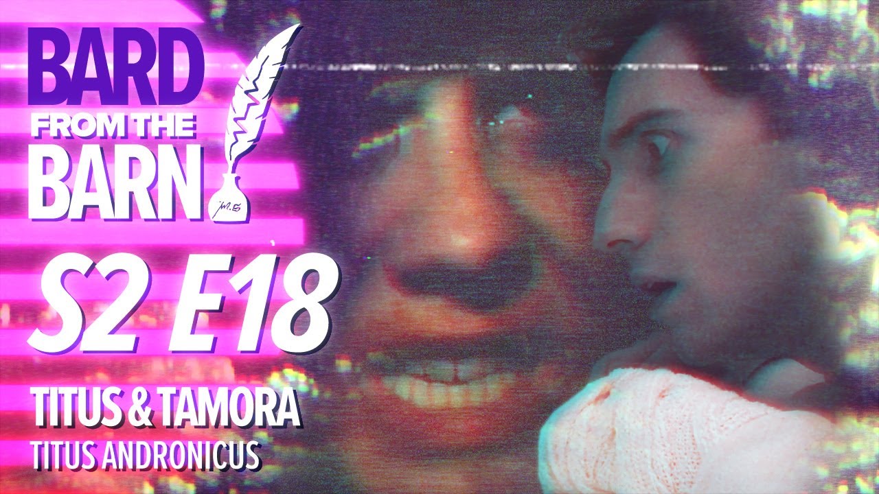 Tamora & Titus (Ffion Jolly & Mark Milligan) | Bard From The Barn S2 ...
